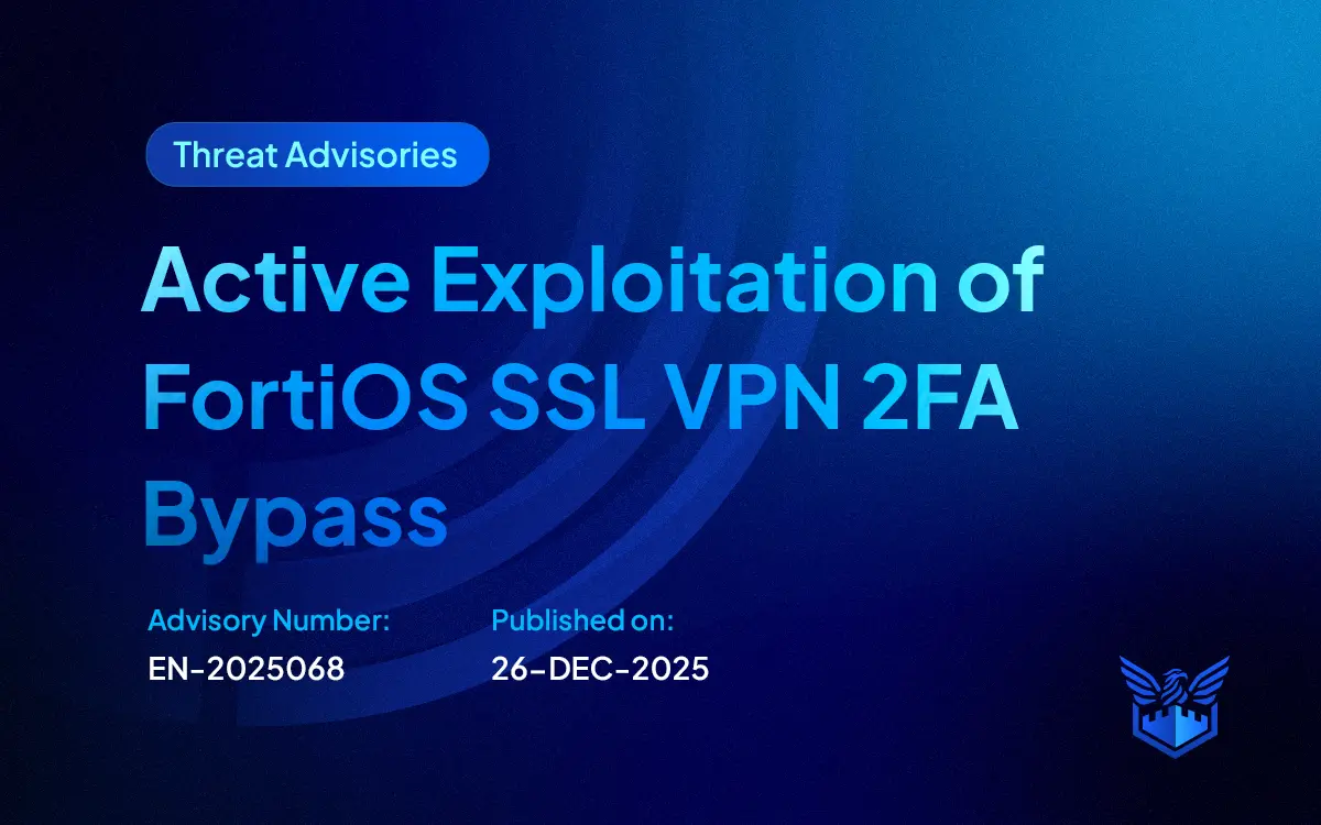 Active Exploitation of FortiOS SSL VPN 2FA Bypass - Encyb